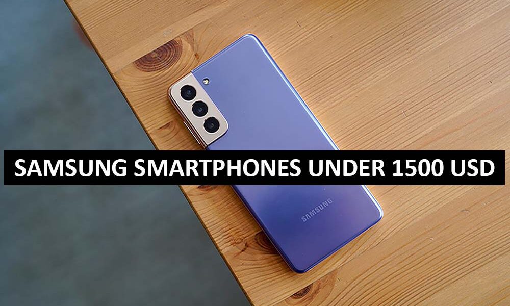 Samsung Mobile (Smartphones) Price List Under 1500 Dollars (USD) Online ...